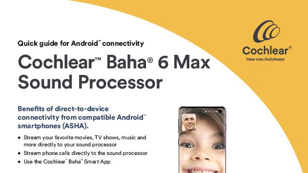 Baha® 6 Max Device Support | Cochlear